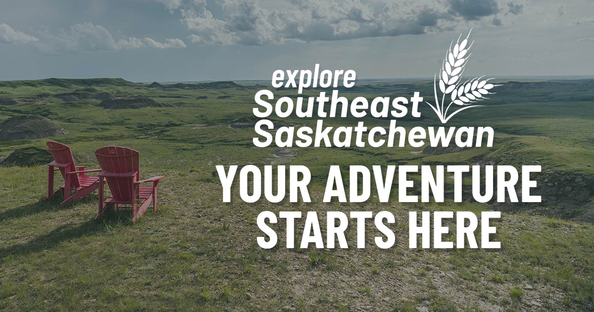 Explore - Explore Southeast Saskatchewan